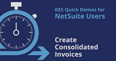Create Consolidated Invoices KES Systems Solutions NetSuite Extension