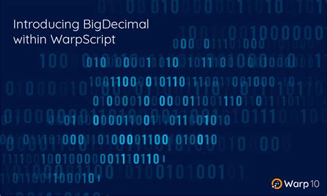 Introducing BigDecimal Within WarpScript SenX