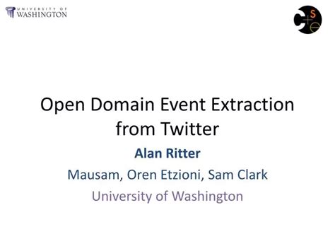 Ppt Open Domain Event Extraction From Twitter Powerpoint Presentation