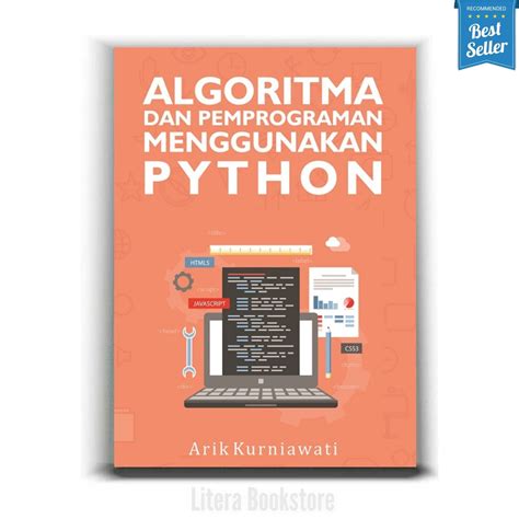 Jual Algoritma Dan Pemrograman Menggunakan Python Arik Kurniawati