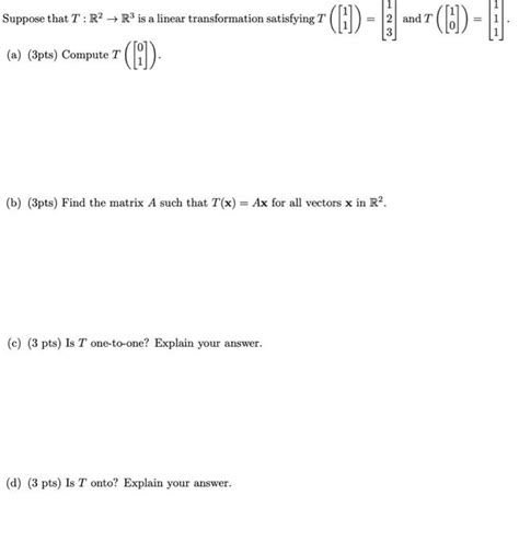 Solved Suppose That T R R Is A Linear Transformation Chegg