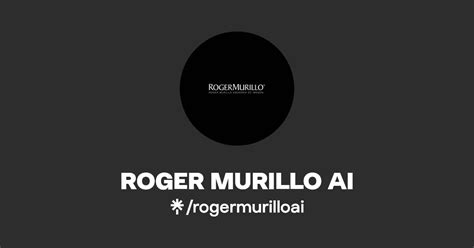 Roger Murillo Ai Instagram Tiktok Linktree