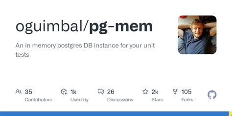 Github Oguimbalpg Mem An In Memory Postgres Db Instance For Your Unit Tests
