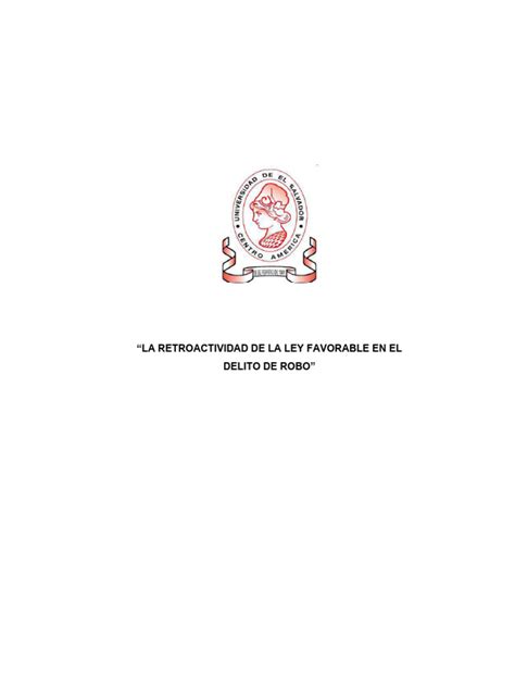 La Retroactividad De La Ley Favorable En El Delito De Robo Cd Pdf