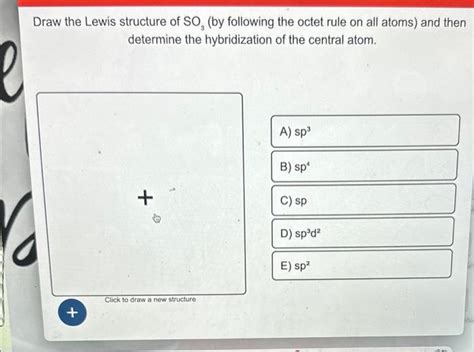 Solved Draw The Lewis Structure Of SO By Following The Chegg