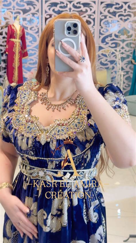 Creation Kasr El Amira Nouvelle Collection De Caftan Tlija Haute