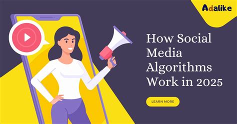 How Social Media Algorithms Work In 2025