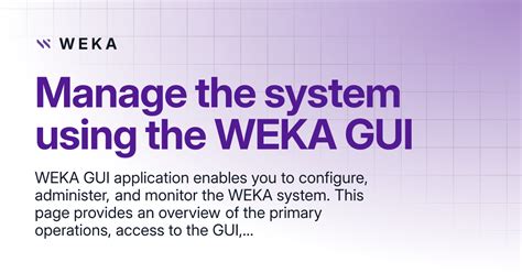 Manage The System Using The Weka Gui W E K A