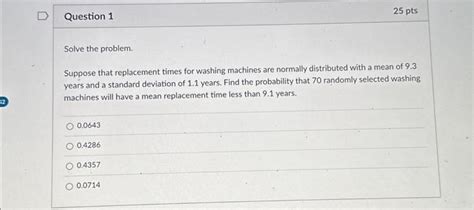 Solved Solve The Problem Suppose That Replacement Times For