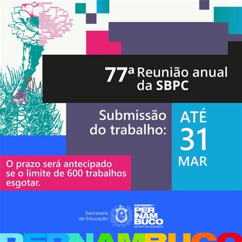 77ª Reunião Anual Da Sbpc Discute Ciência Inovação E Desenvolvimento