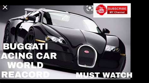 Racing Car Buggati World Record Amplifier Version Youtube