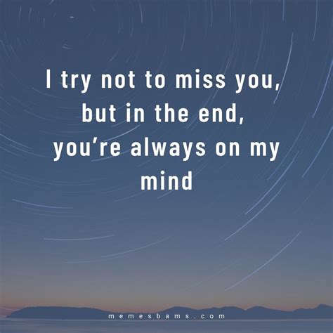 I Miss You Quotes 50 Adorable Ways To Say I Miss You Love 47 Off