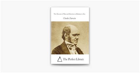 ‎the Descent Of Man And Selection In Relation To Sex On Apple Books