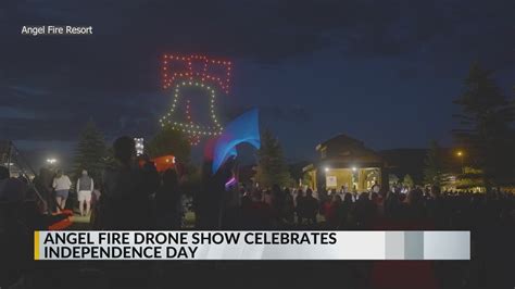 Angel Fire Resort Celebrates July 4th Holiday With Drone Show Krqe