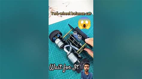 Basic Science Model Project 😁tow Balance Car Automobile Rccar Robotics Model Diy Arduino