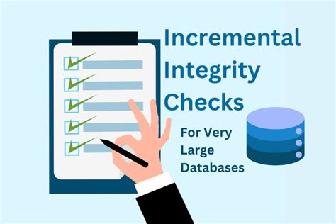Resumable Incremental Database Integrity Checks