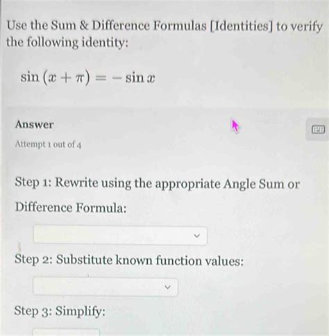 Solved Use The Sum Difference Formulas Identities To Verify The