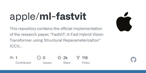 Github Apple Ml Fastvit This Repository Contains The Official Implementation Of The Research