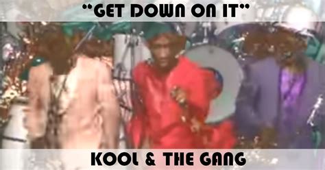 Get Down On It Song By Kool And The Gang Music Charts Archive