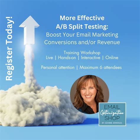 Workshops More Effective A B Split Testing [workshop] Email Optimization Shop By Jeanne Jennings