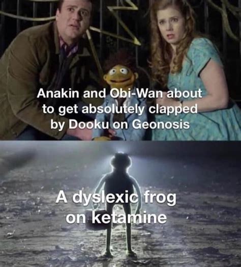 Much To Learn You Still Have R PrequelMemes