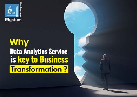 Why Business Data Analytics Service Is A Key To Transformation