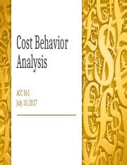 Cost Behavior Analysis Version 3 1 Pptx Cost Behavior Analysis ACC 561 July 10 2017 CASE