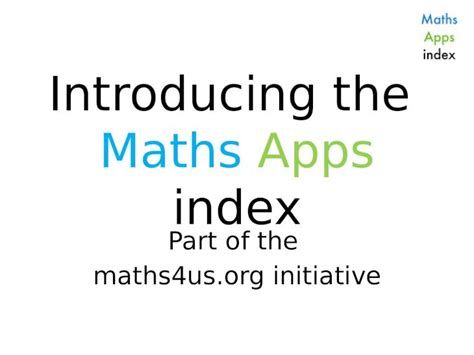 Pptx Introducing The Maths Apps Index Dokumentips