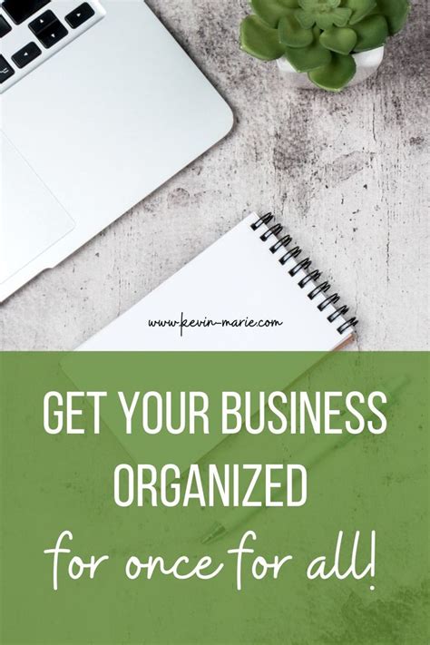 Organize Your Business Efficiently