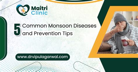 5 Common Monsoon Diseases And Prevention Tips Dr Vipul Agarwal