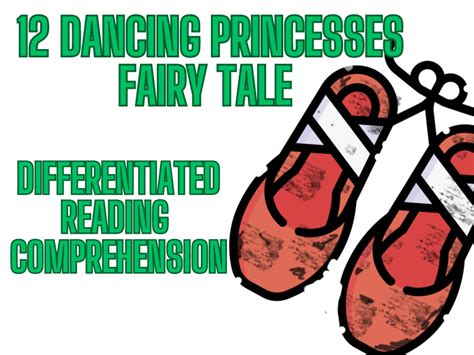 Twelve Dancing Princesses Reading Comprehension Teaching Resources