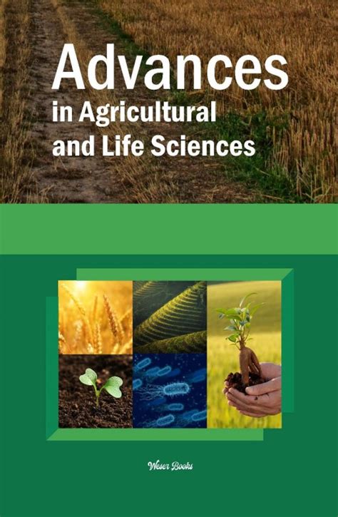 Advances In Agricultural And Life Sciences Weser Books