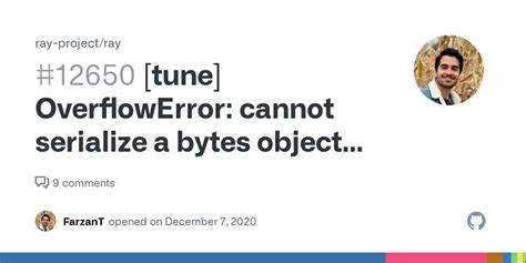 Tune Overflowerror Cannot Serialize A Bytes Object Larger Than 4 Gib In Picklecheckpoint
