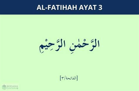 Surat Al Fatihah Ayat 3 Arti Perkata Dan Tafsir