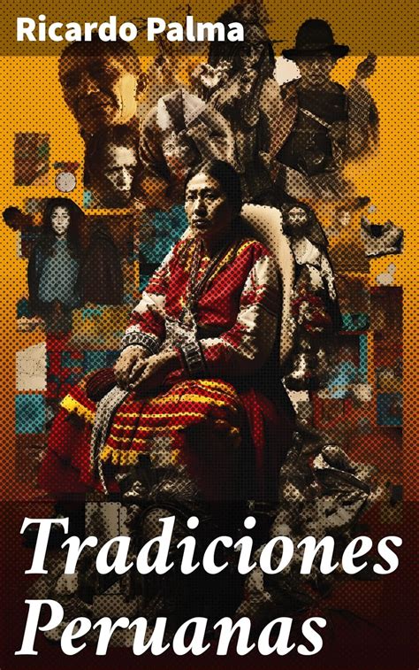 Amazon co jp Tradiciones Peruanas Spanish Edition 電子書籍 Palma