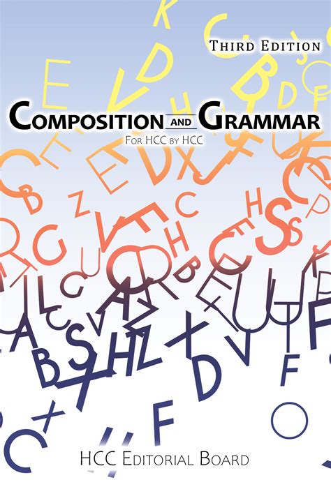 Composition And Grammar For Hcc By Hcc Accomplishing Innovation Press