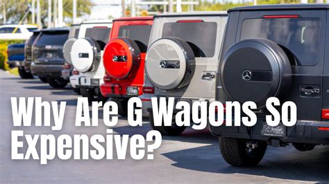 Why Are G Wagons So Expensive Vehicle Answers