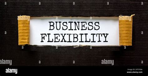 Business Flexibility Symbol Concept Words Business Flexibility On Beautiful White Paper