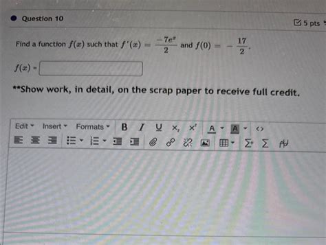 Solved Find A Function F X Such That F′ X 2−7ex And