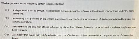 [answered] Which Experiment Would Most Likely Contain Experimental Bias Kunduz