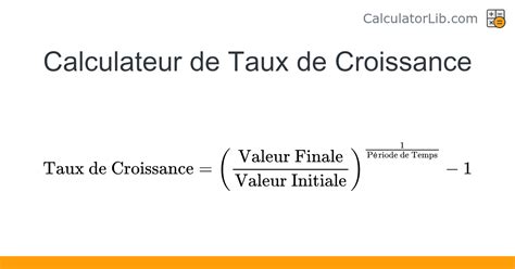 Calculateur De Taux De Croissance Calculateur En Ligne