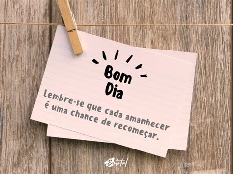 53 Mensagens De Bom Dia Para Fazer Alguém Sorrir Pela Manhã Eu Total