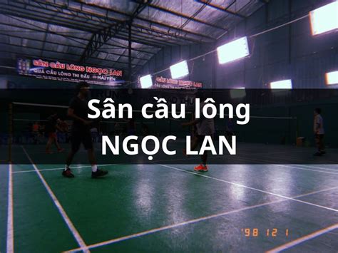 Clb Cầu Lông Ngọc Lan