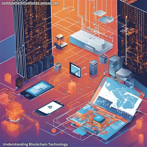 The Role Of Blockchain Technology In Modern Computing Computer Knowledge