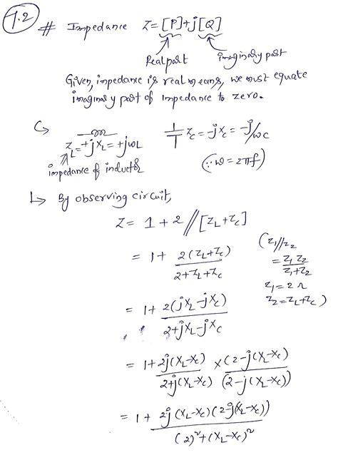 Solved Please Explain 72 If The Impedance Of The Network In Fig 7