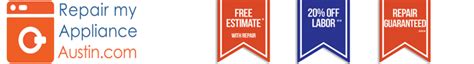 Home Appliance Repair In Austin All Makes And Models Same Say Service