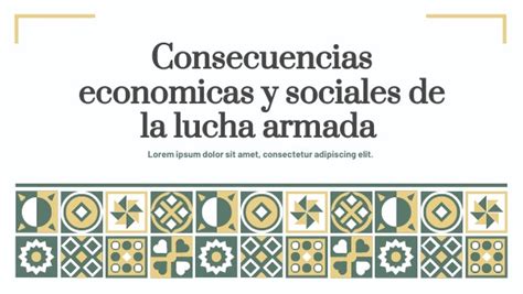 Consecuencias Economicas Y Sociales De La Lucha Armada