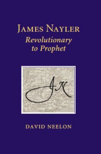 James Naylor Revolutionary To Prophet Von Neelon David Good