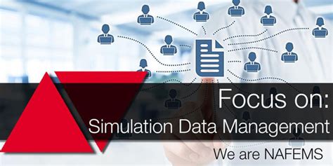 Focus On Simulation Data Management