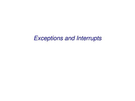 PPT Exceptions And Interrupts PowerPoint Presentation Free Download ID 675290
